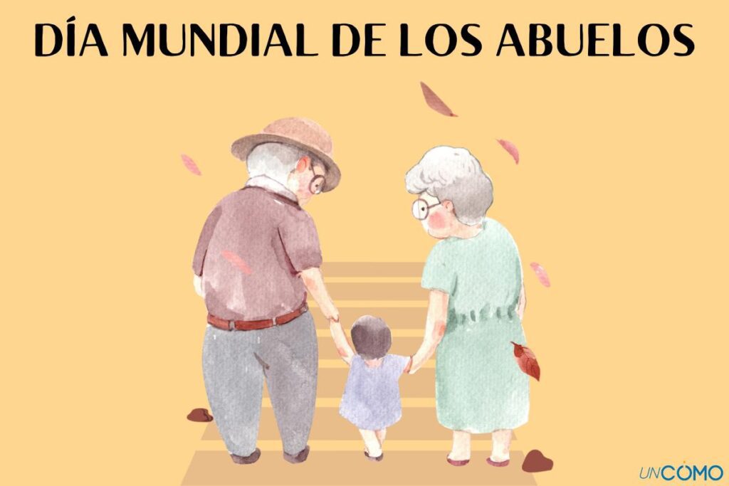 Cuándo Se Celebra El Día Del Abuelo En México